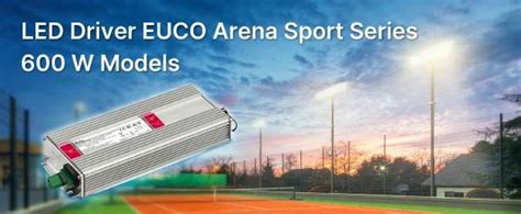 Compact Flexible And Robust Led Driver For Sport Lighting And Outdoor