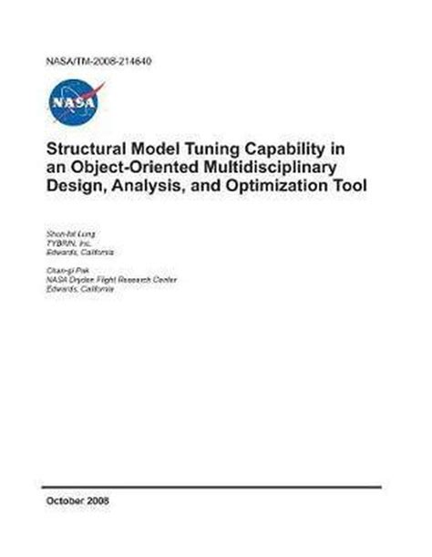 Structural Model Tuning Capability In An Object Oriented