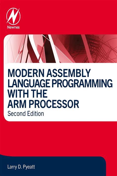 Modern Assembly Language Programming With The Arm Processor