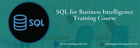Sql For Business Intelligence Training Course