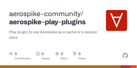 GitHub Aerospike Community Aerospike Play Plugins Play Plugin To Use Aerospike As A Cache Or