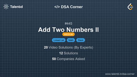 Add Two Numbers Ii Dsa Problem Talentd