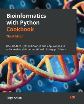 Bioinformatics With Python Cookbook Third Edition Book