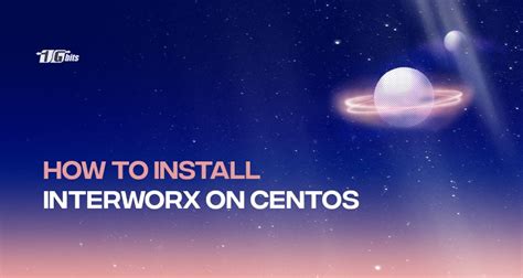 How To Install Interworx On Centos