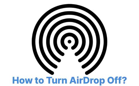 How To Turn AirDrop Off On IPhone Ultimate Guide In 2025