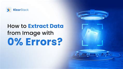 How To Extract Data From Image With 0 Error