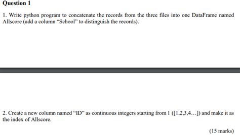 Solved Question 1 1 Write Python Program To Concatenate The