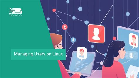 Managing Users On Linux Tech Couch