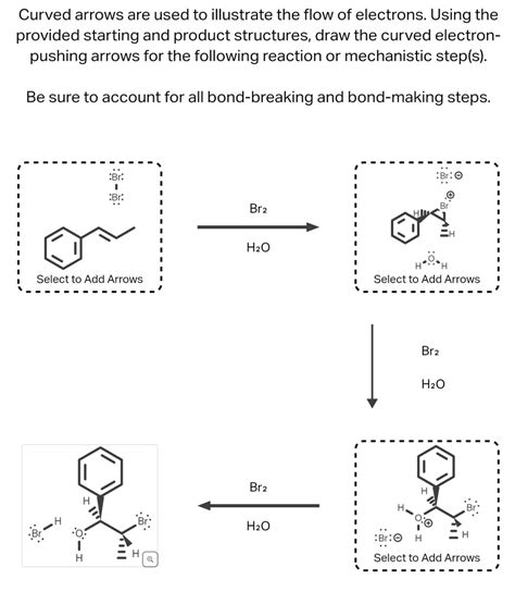SOLVED Curved Arrows Are Used To Illustrate The Flow Of Electrons