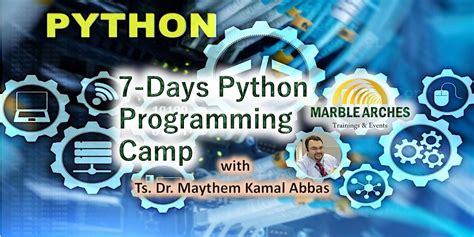 Join The 7 Day Python Learning Camp Ts Dr Maythem Kamal Abbas Posted On The Topic Linkedin