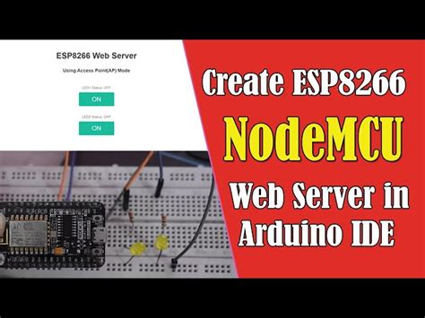 Esp8266 As Web Server Using Wifi Access Point Arduino How To Create An