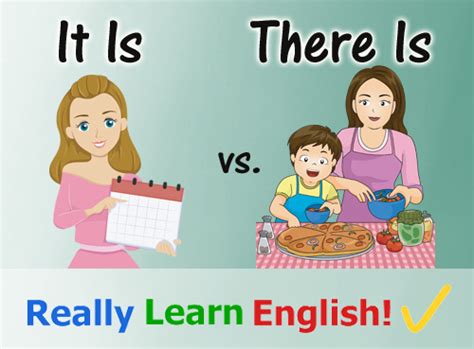 It Is Vs There Is What Is The Difference With Illustrations And