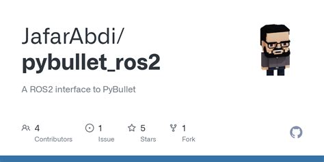 Github Jafarabdipybulletros2 A Ros2 Interface To Pybullet