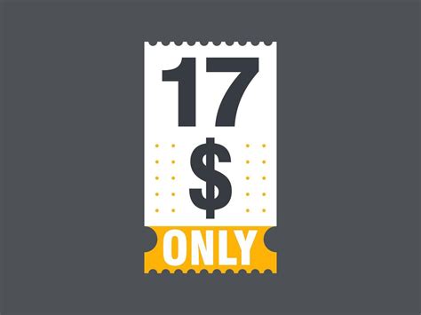 17 Dollar Only Coupon Sign Or Label Or Discount Voucher Money Saving