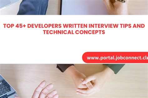 Top 45 Developers Written Interview Tips And Technical Concepts