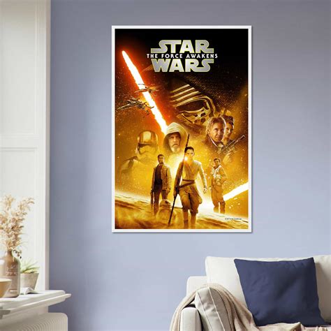 Star Wars The Force Awakens Movie Poster Classic Movie Star Wars
