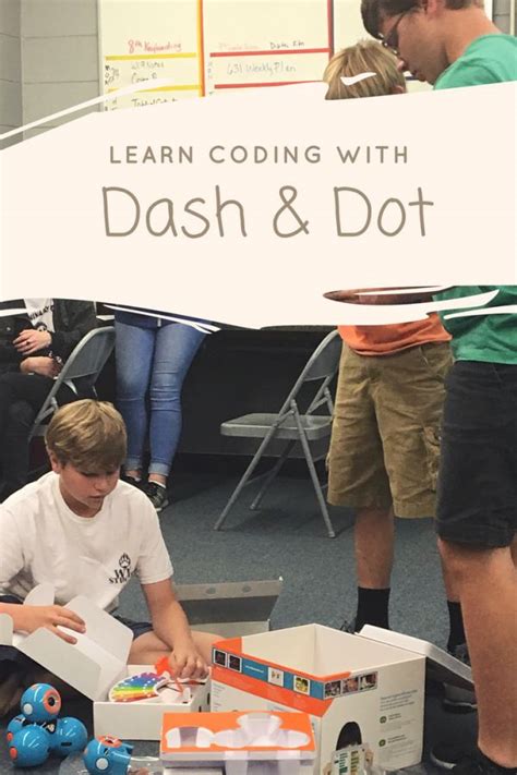 Teach Coding Quickly With Dash And Dot From Wonder Workshop