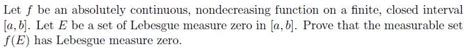 Solved Let F Be An Absolutely Continuous Nondecreasing Chegg