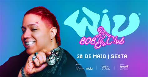 Wiu 808 Club 30 05 25 Em Porto Alegre Sympla