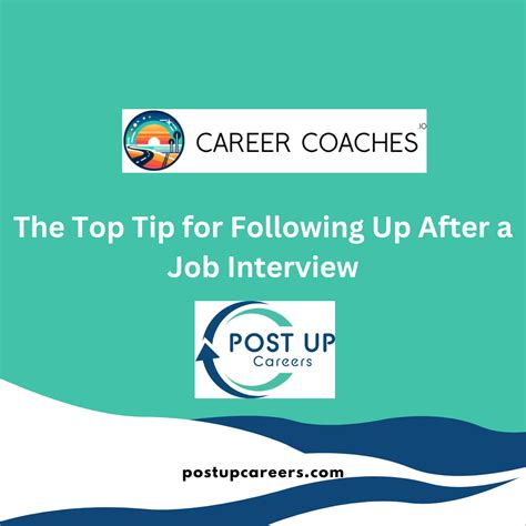 The Top Tip For Following Up After A Job Interview Post Up Careers