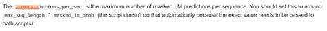 What Is Suitable Max Predictions Per Seq Size When Max Seq Length Set To 512 Issue 516