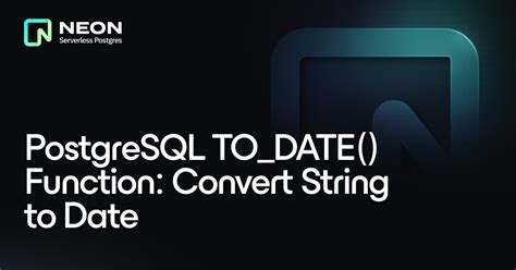 Postgresql Todate Function Convert String To Date