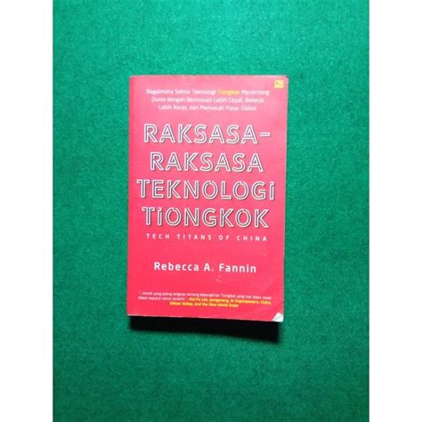 Jual Buku Raksasa Raksasa Teknologi Tiongkok Rebecca A Fannin
