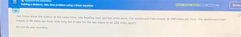Solved Solving A Distance Rate Time Problem Using A Linear