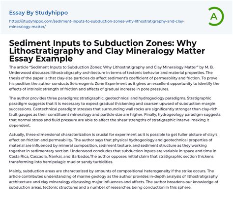 Sediment Inputs To Subduction Zones Why Lithostratigraphy And Clay Mineralogy Matter Essay
