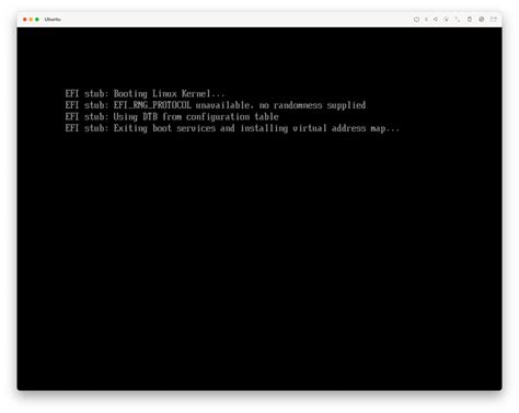 Arm64 Linux Vms Stuck On Efi Stub Exiting Boot Services And Installing Virtual Address Map