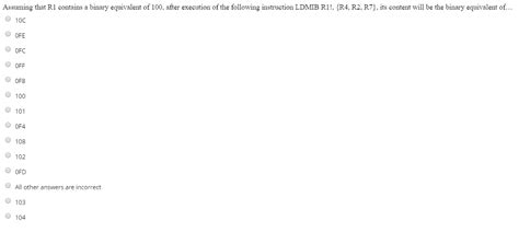 Solved Assuming That R1 Contains A Binary Equivalent Of 100