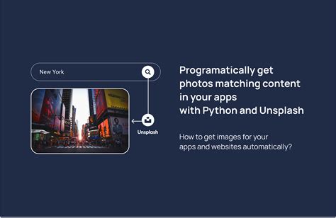 Programatically Get Photos Matching Content In Your Apps With Python And Unsplash Api