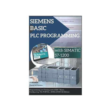 Buy Siemens Basic Plc Programming With Simatic S7 1200 Programming And