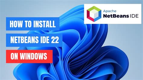 How To Install Netbeans Ide 22 On Windows 1110 Youtube