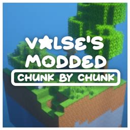Valse S Chunk By Chunk Files Minecraft Modpacks CurseForge