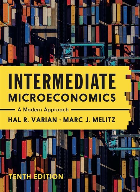 Intermediate Microeconomics A Modern Approach 9781324034292 Economics Books