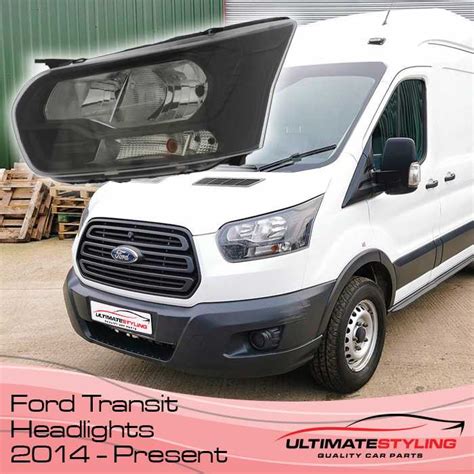 Ford Transit Headlights Headlamps Ultimate Styling