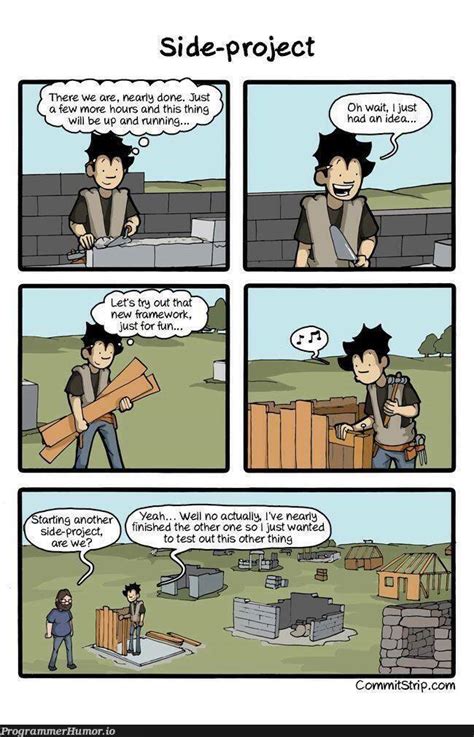 Side Projects ProgrammerHumor Io