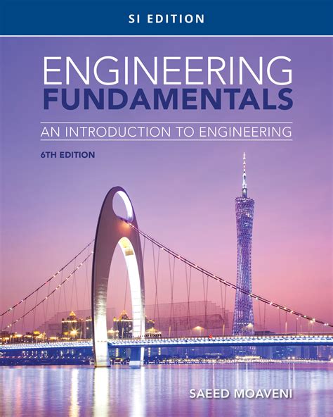 Engineering Fundamentals An Introduction To Engineering By Saeed Moaveni Recommended Reading