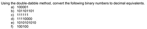 Solved Using The Double Dabble Method Convert The Following