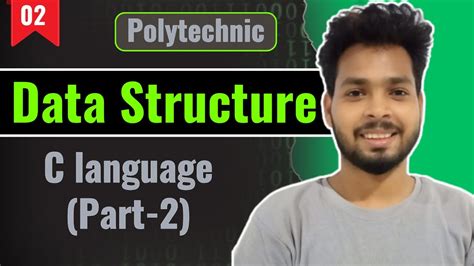 C Language Part 2 Mastering Data Structures Complete Course For Beginners To Advanced