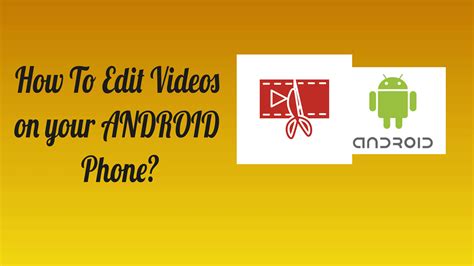 How To Edit Videos On Android 2025 6 Free Ways How To Edit Videos On Android 2025 6 Free Ways