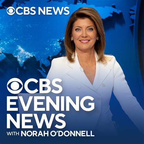 Cbs Evening News With Norah Odonnell E735 Cbs Evening News With Norah Odonnell 05 05 23
