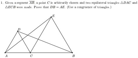 solved given segment ab point c is arbitrarily chosen and two