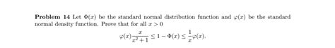 Solved Problem Let Φ x be the standard normal Chegg com
