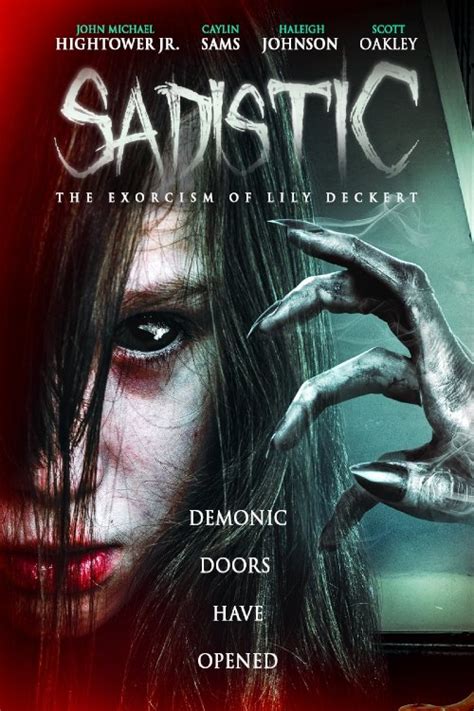Sadistic The Exorcism Of Lily Deckert 2022 Posters — The Movie