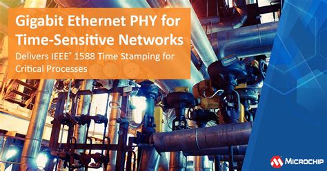 Industrial Gigabit Ethernet Microchip Technology Inc