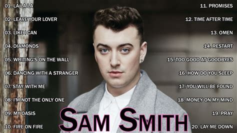 Sam Smith Greatest Hits Full Album 2022 Sam Smith New Songs 2022 Youtube