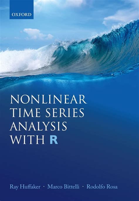 Nonlinear Time Series Analysis With R 9780198808251 Huffaker Ray Bittelli Marco