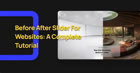 Before After Slider For Websites A Complete Tutorial Depicter